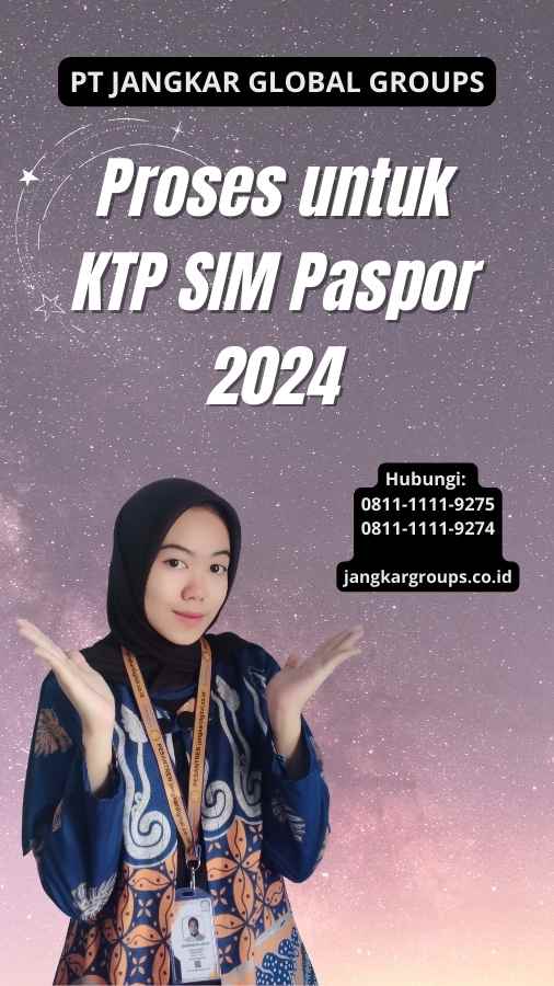 KTP SIM Paspor 2024 - Informasi Terbaru