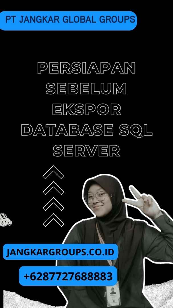 Cara Ekspor Database SQL Server – Jangkar Global Groups