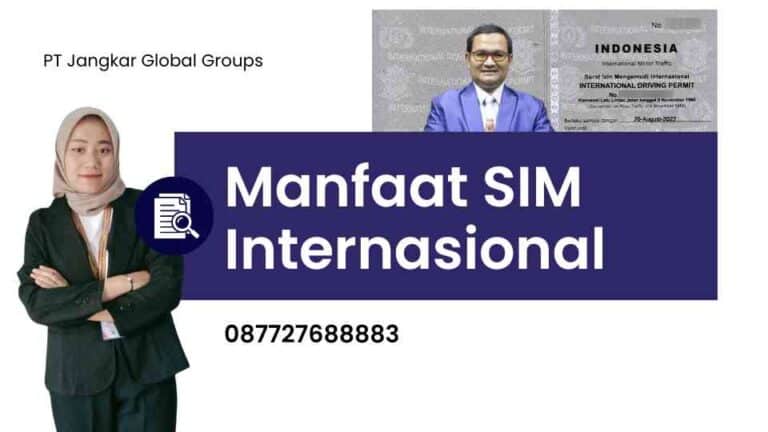 SIM Internasional: Persyaratan, Prosedur, dan Manfaatnya – Jangkar ...