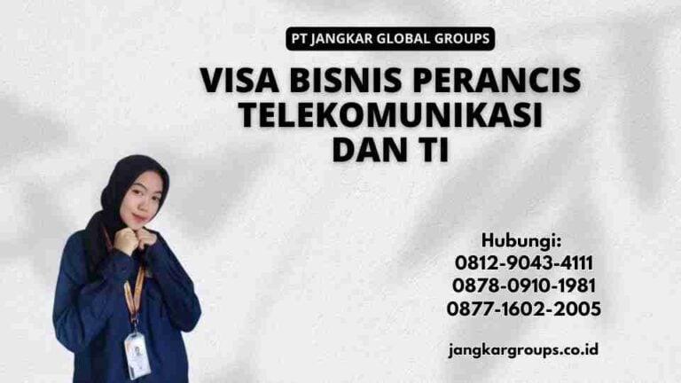 Visa Bisnis Perancis Telekomunikasi dan TI