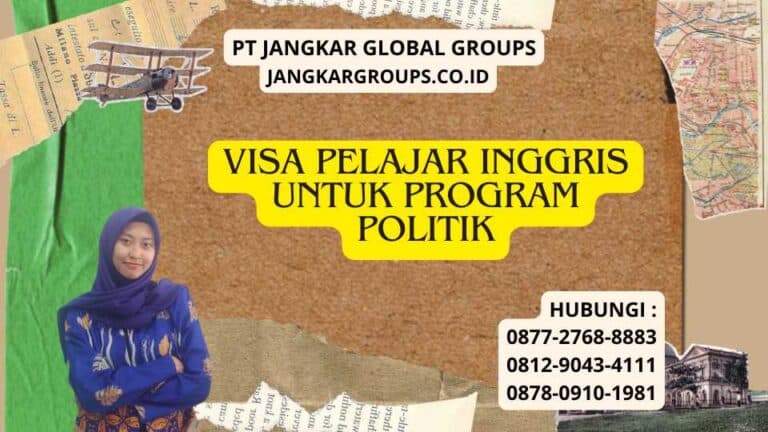 Visa Pelajar Inggris Di Program Politik