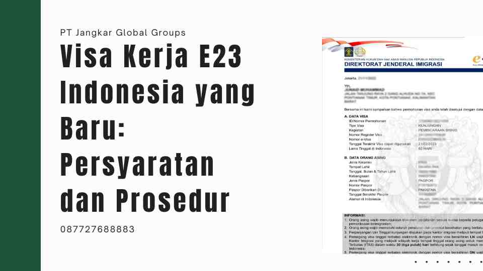 Visa Kerja E23 Indonesia yang Baru: Persyaratan dan Prosedur