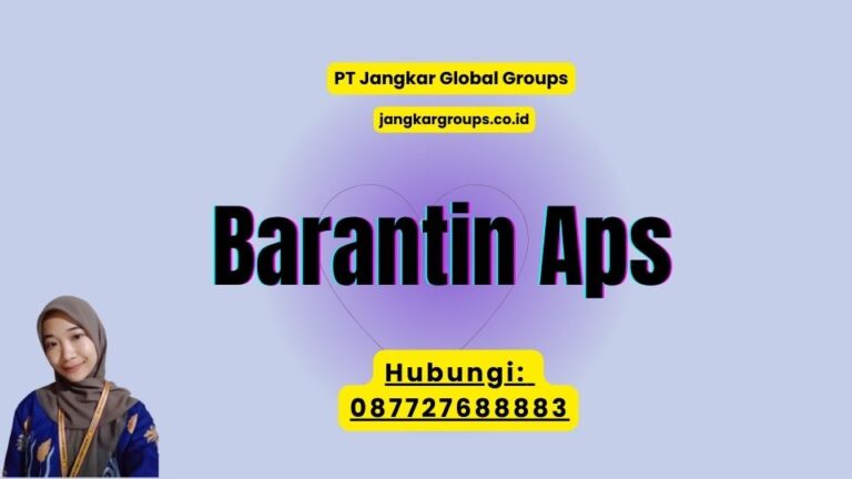 Barantin Aps Salah Satu Inovasi Digital Lebih Efisien